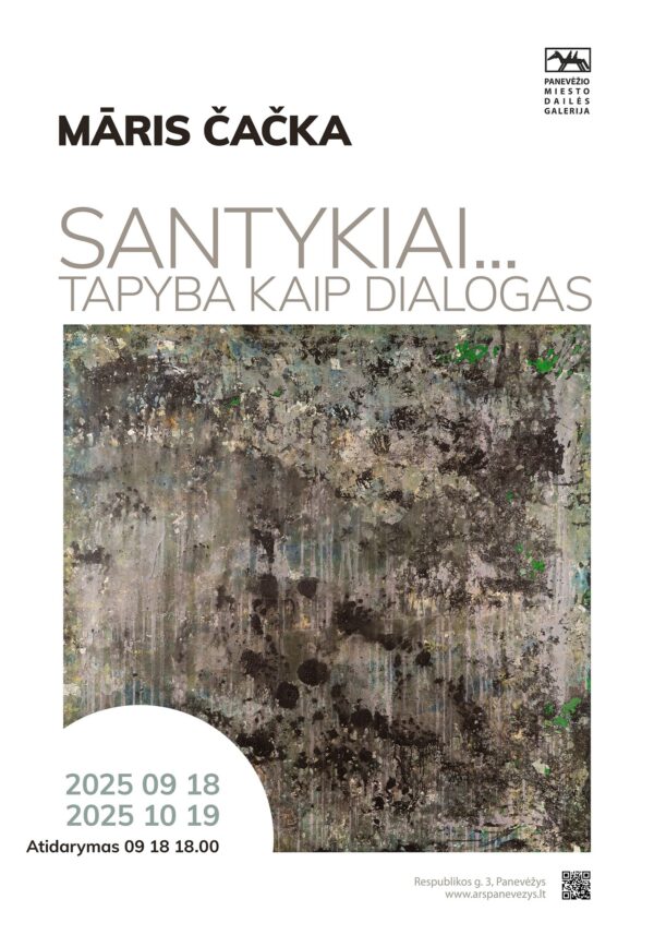 Mārio Čačkos (Latvija) tapybos paroda „Santykiai… Tapyba kaip dialogas ...